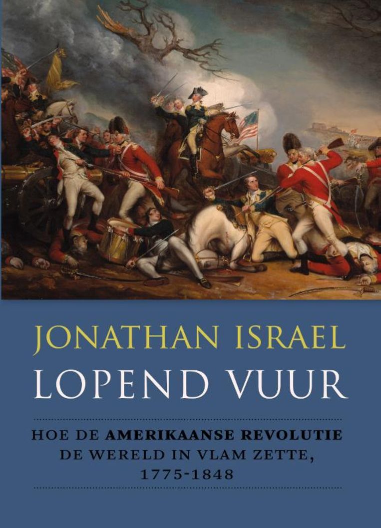 Lopend vuur van Jonathan Israel maakt duidelijk dat ideeën belangrijk ...